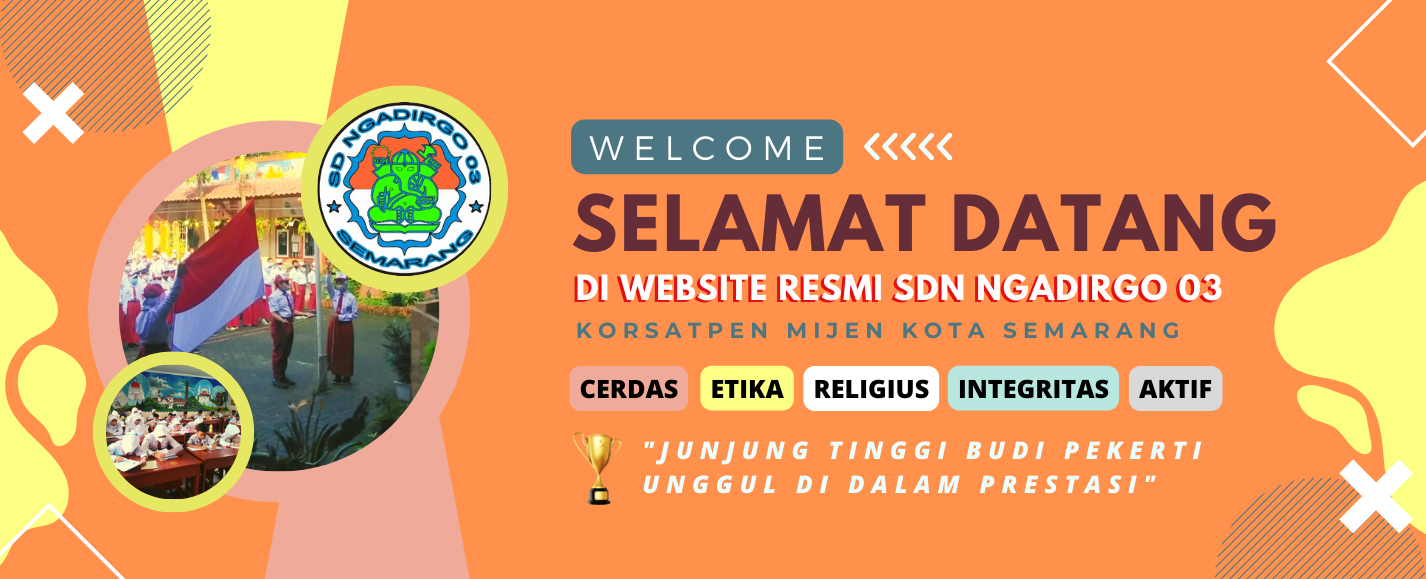 Home [sdnngadirgo03.dikdas.semarangkota.go.id]